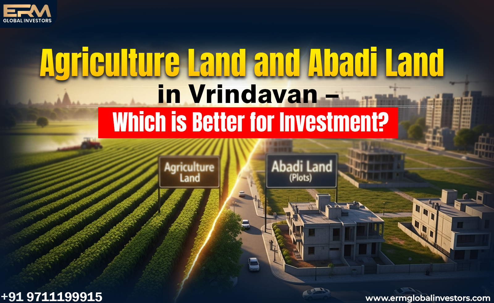 Vrindavan Plots: The Distinction Between Abadi and Agricultural Land